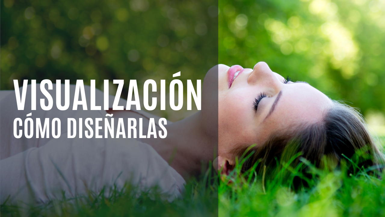 Visualización, ¿qué es recomendable y qué no? - Espacio de meditación